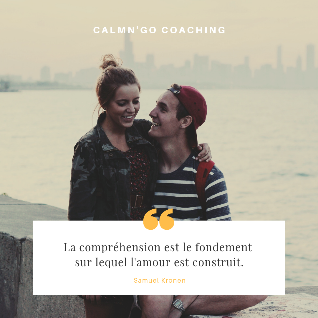 La compréhension est le fondement du couple – Calmn'Go COACHING